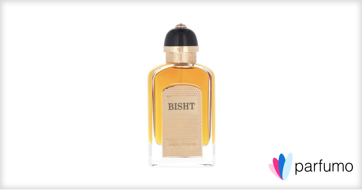 Bisht by Abdul Rashid / عبد الرشيد » Reviews & Perfume Facts