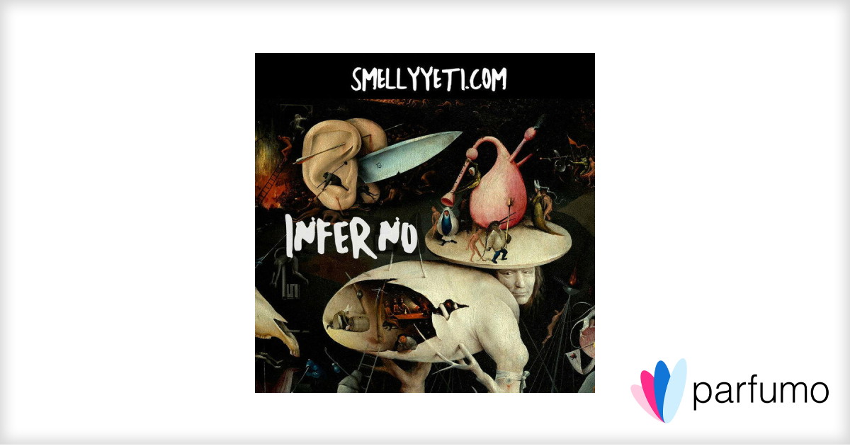 Inferno by Smelly Yeti » Reviews & Perfume Facts