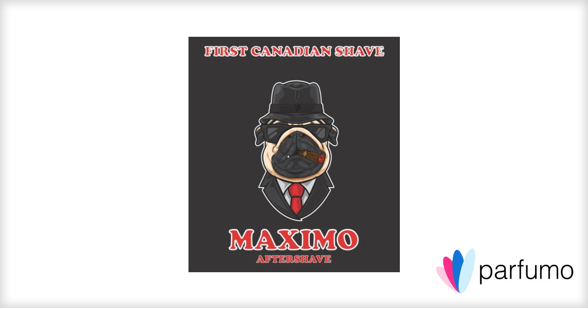 Maximo / Maximo Gomez von First Canadian Shave » Meinungen & Duftbeschreibung