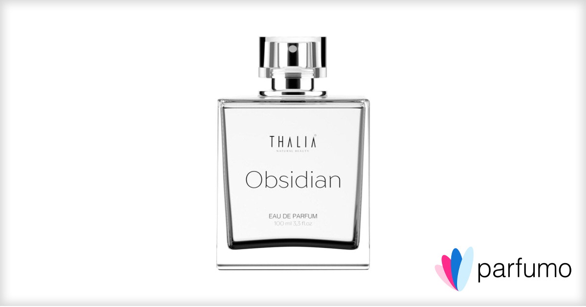 Obsidian by Thalia » Reviews & Perfume Facts