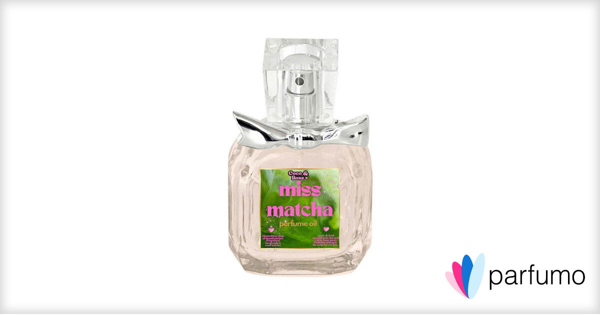 Miss Matcha by Coco & Rose (Perfume Oil) » Reviews & Perfume Facts