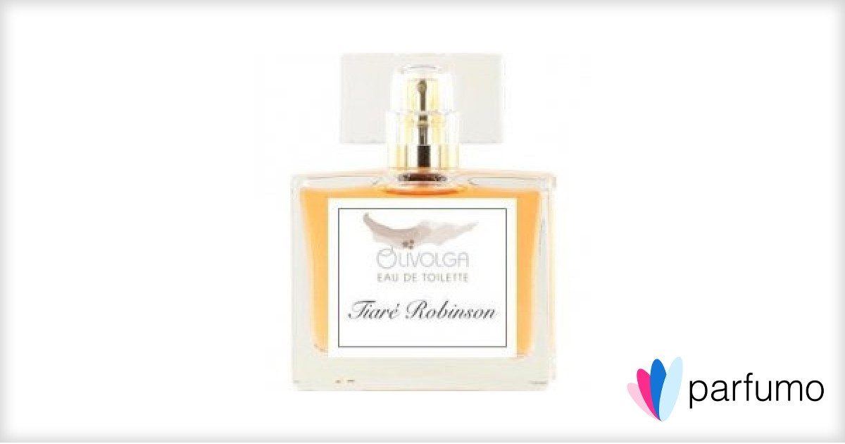 Tiaré Robinson von Olivolga » Meinungen & Duftbeschreibung