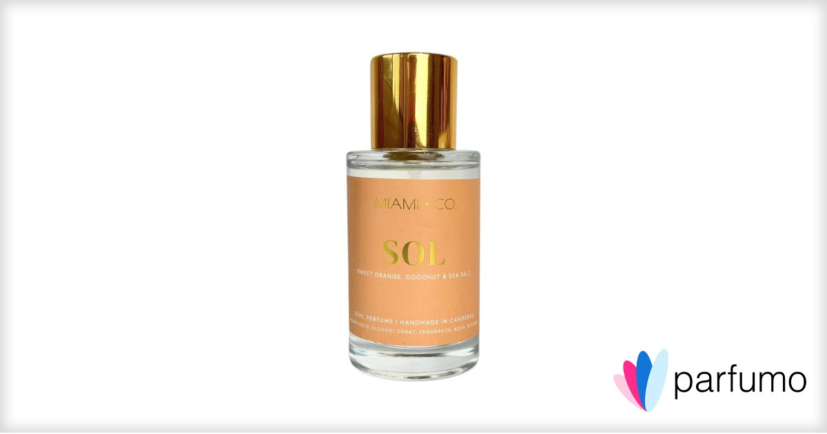 Sol von Miami + Co. (Perfume) » Meinungen & Duftbeschreibung