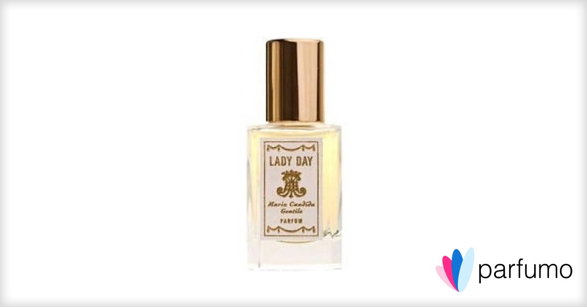 Lady Day by Maria Candida Gentile » Reviews & Perfume Facts