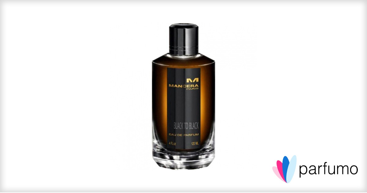 Black to Black by Mancera » Reviews & Perfume Facts