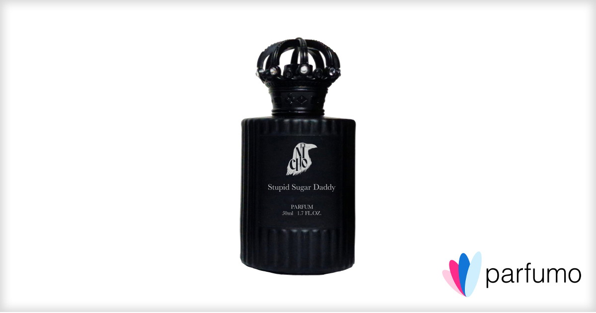 Stupid Sugar Daddy by El Nicho » Reviews & Perfume Facts