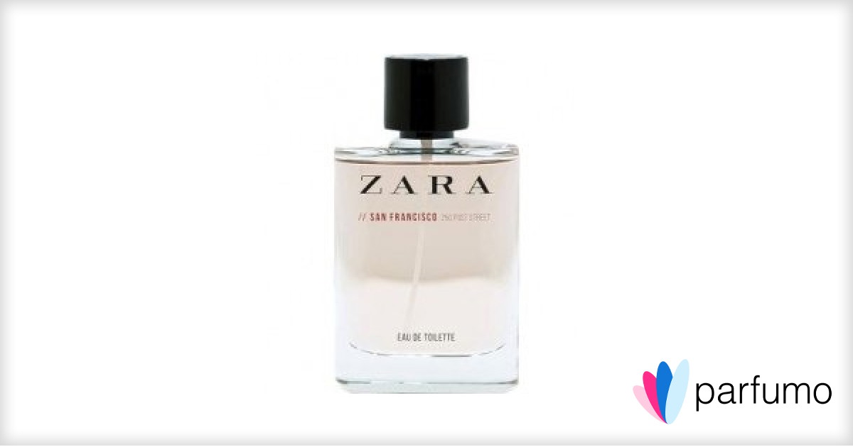 San Francisco by Zara » Reviews & Perfume Facts