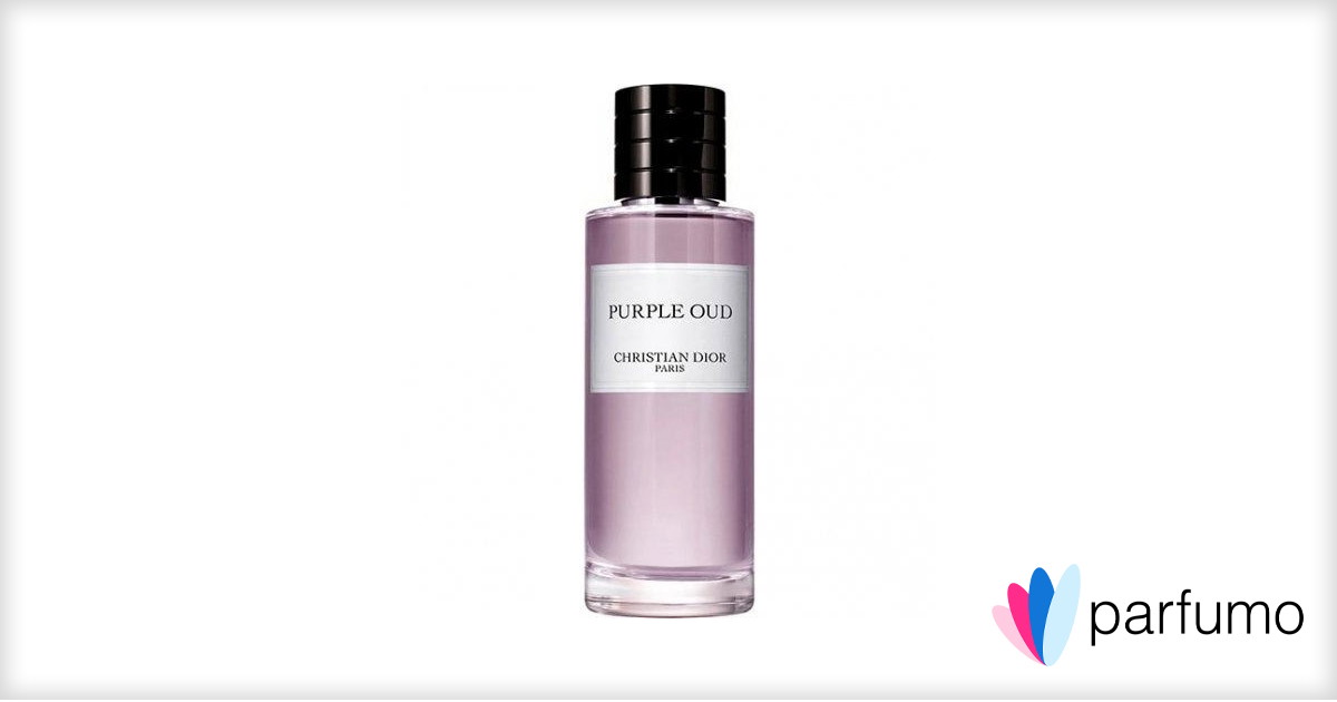Purple Oud by Dior » Reviews & Perfume Facts