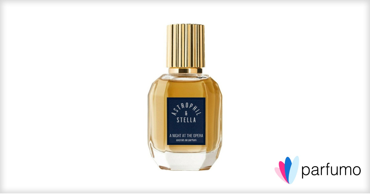 A Night at the Opera by Astrophil & Stella » Reviews & Perfume Facts