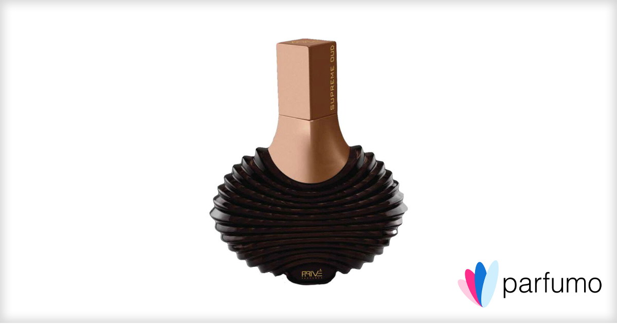 Supreme Oud by Privé » Reviews & Perfume Facts