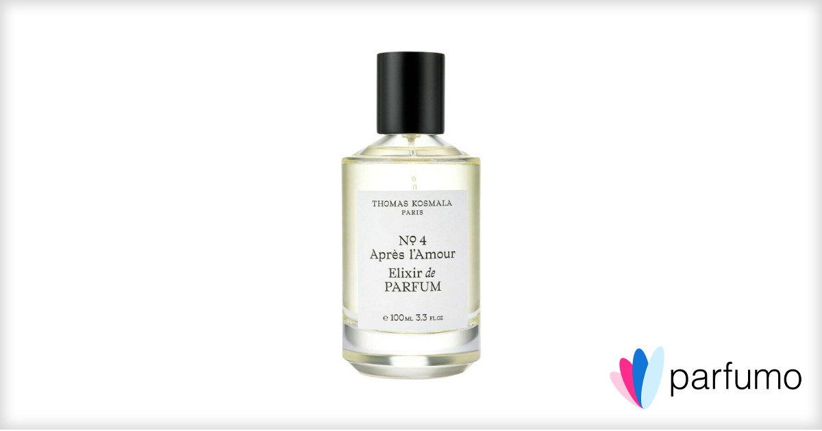 Nọ 4 - Après L'Amour by Thomas Kosmala (Elixir de Parfum) » Reviews ...