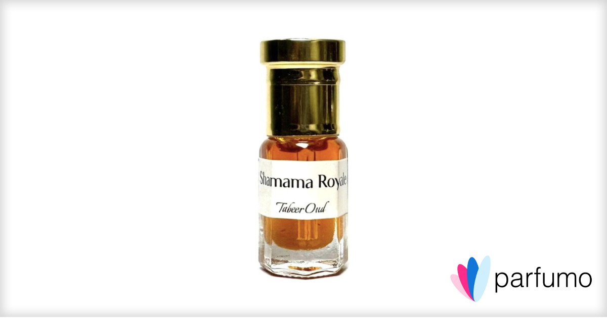 Shamama Royale von Tabeer » Meinungen & Duftbeschreibung