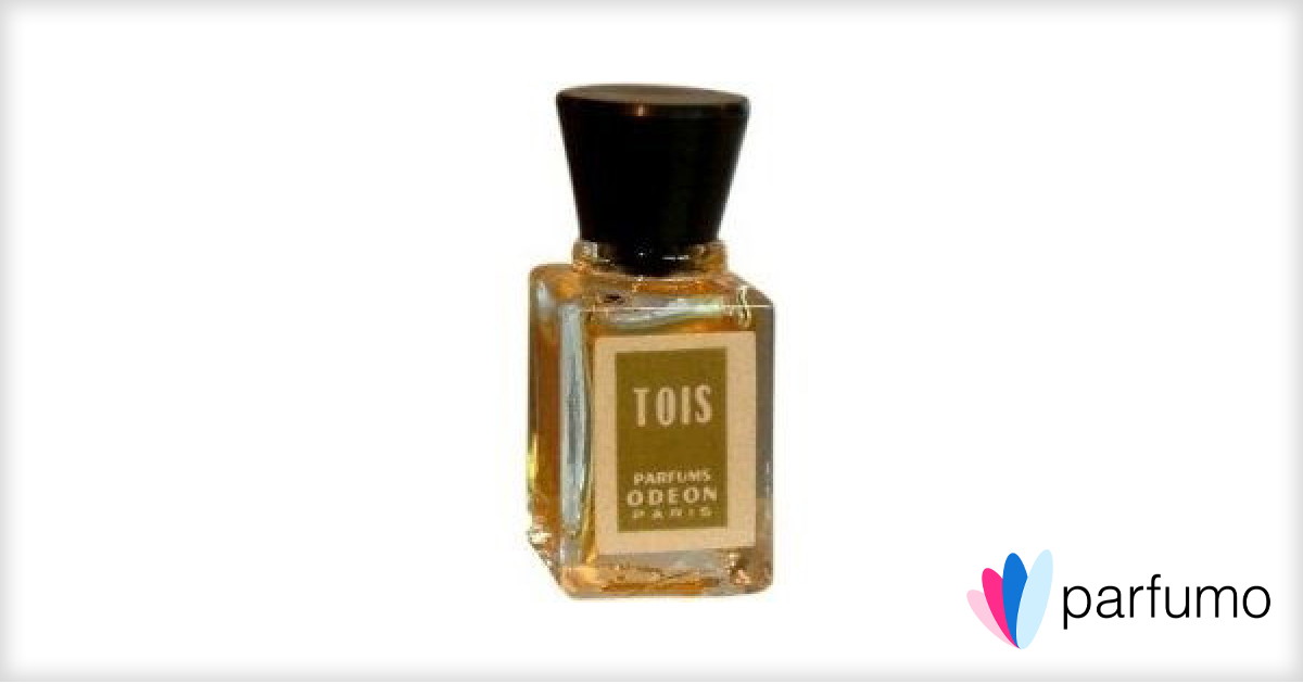 Tois by Odeon Parfums » Reviews & Perfume Facts