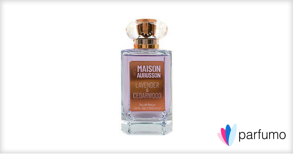 La Maison de Aubusson - Lavender & Cedarwood by Aubusson » Reviews ...