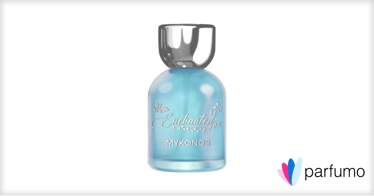 Enchanted by Mykonos » Reviews & Perfume Facts