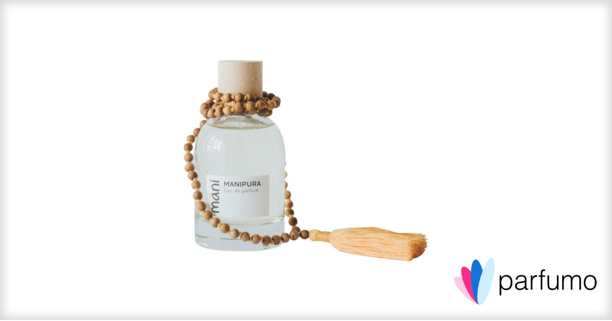 Mani - pura » Reviews & Perfume Facts
