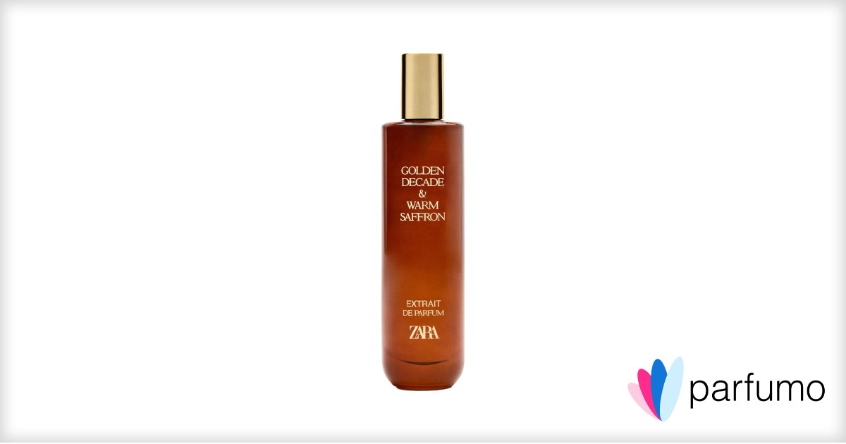 Golden Decade & Warm Saffron by Zara » Reviews & Perfume Facts