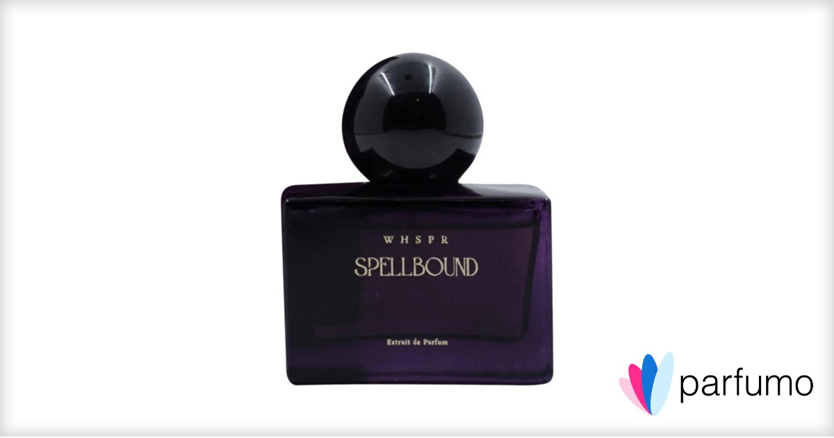 Spellbound by WHSPR » Reviews & Perfume Facts