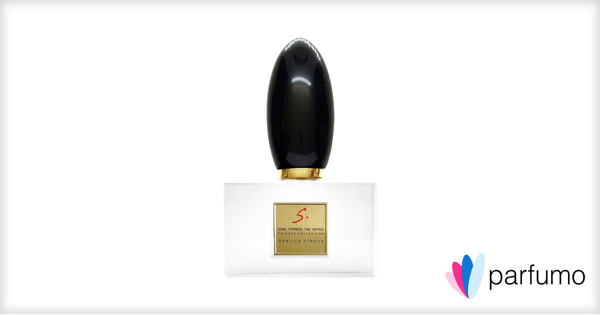 Vanilla Circus by S. - Esse Strikes The Notes » Reviews & Perfume Facts
