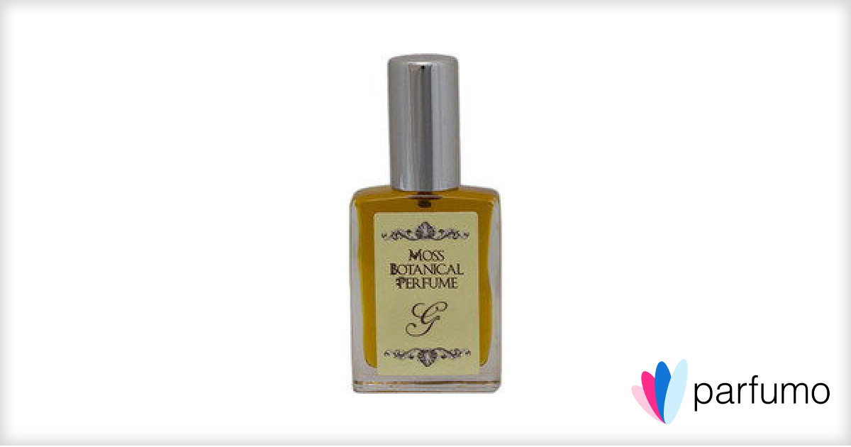 G by Moss Botanical Perfumes » Reviews & Perfume Facts