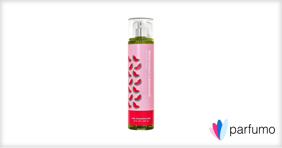 Watermelon Lemonade 2021 by Bath & Body Works » Reviews & Perfume Facts