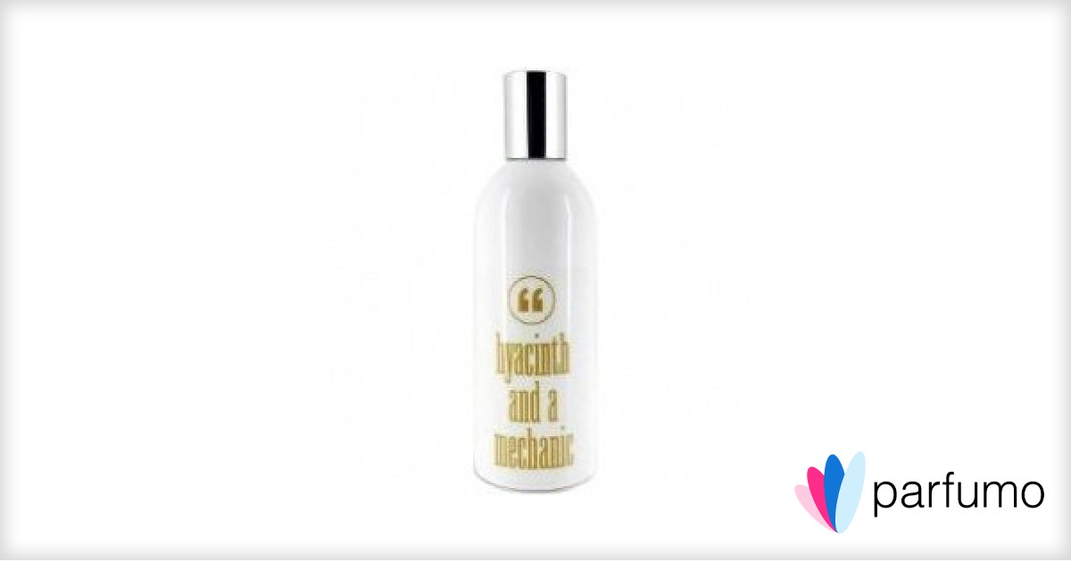 "Hyacinth and a Mechanic" von Tauer Perfumes » Meinungen & Duftbeschreibung