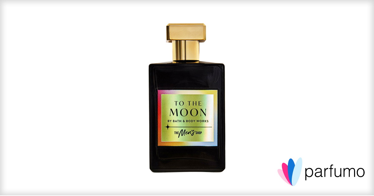 To the Moon by Bath & Body Works (Cologne) » Reviews & Perfume Facts