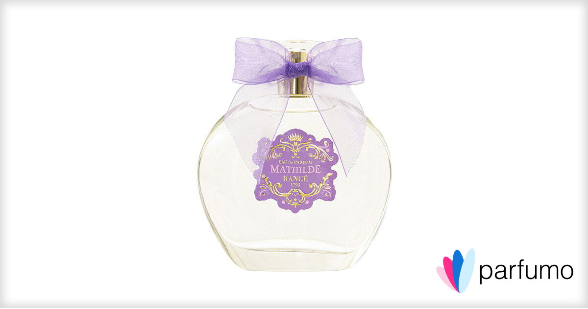 Mathilde by Rancé 1795 » Reviews & Perfume Facts