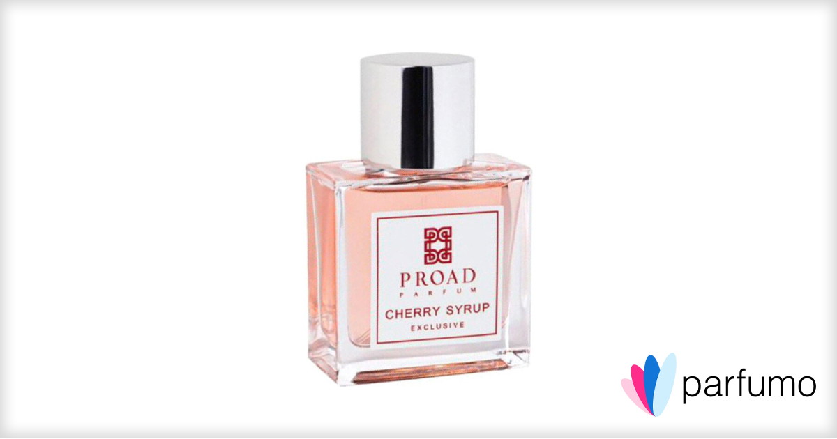Cherry Syrup Exclusive by Proad » Reviews & Perfume Facts