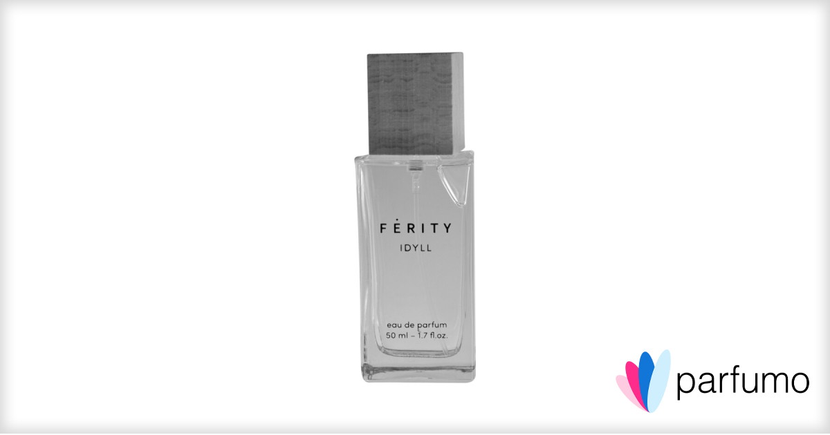 Idyll von Ferity » Meinungen & Duftbeschreibung