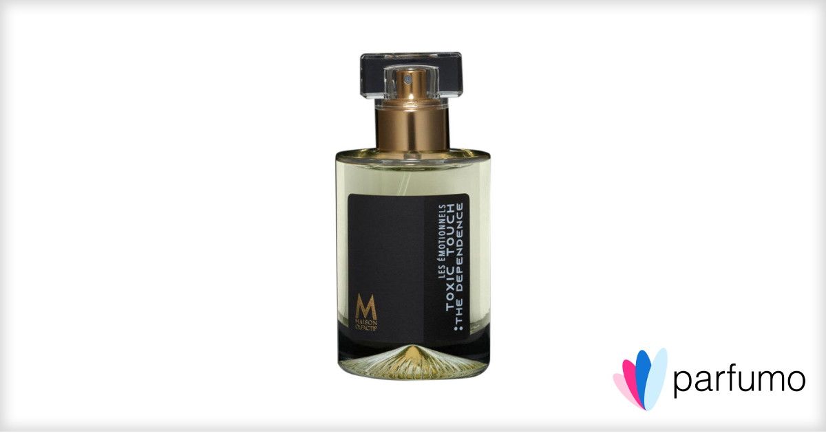 Toxic Touch: The Dependence by Maison Olfactif » Reviews & Perfume Facts