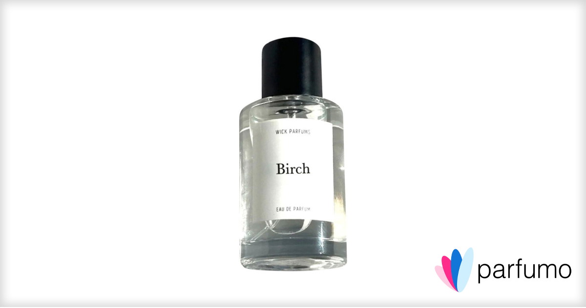 Birch by Wick » Reviews & Perfume Facts