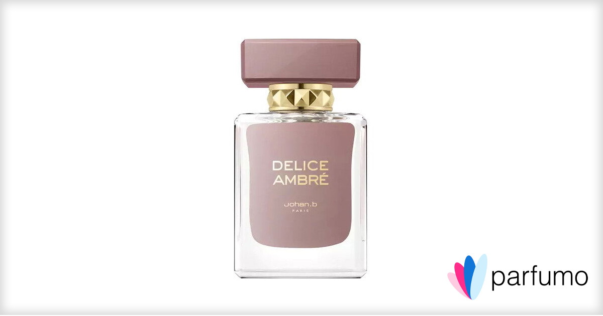 Delice Ambré by Johan B. » Reviews & Perfume Facts