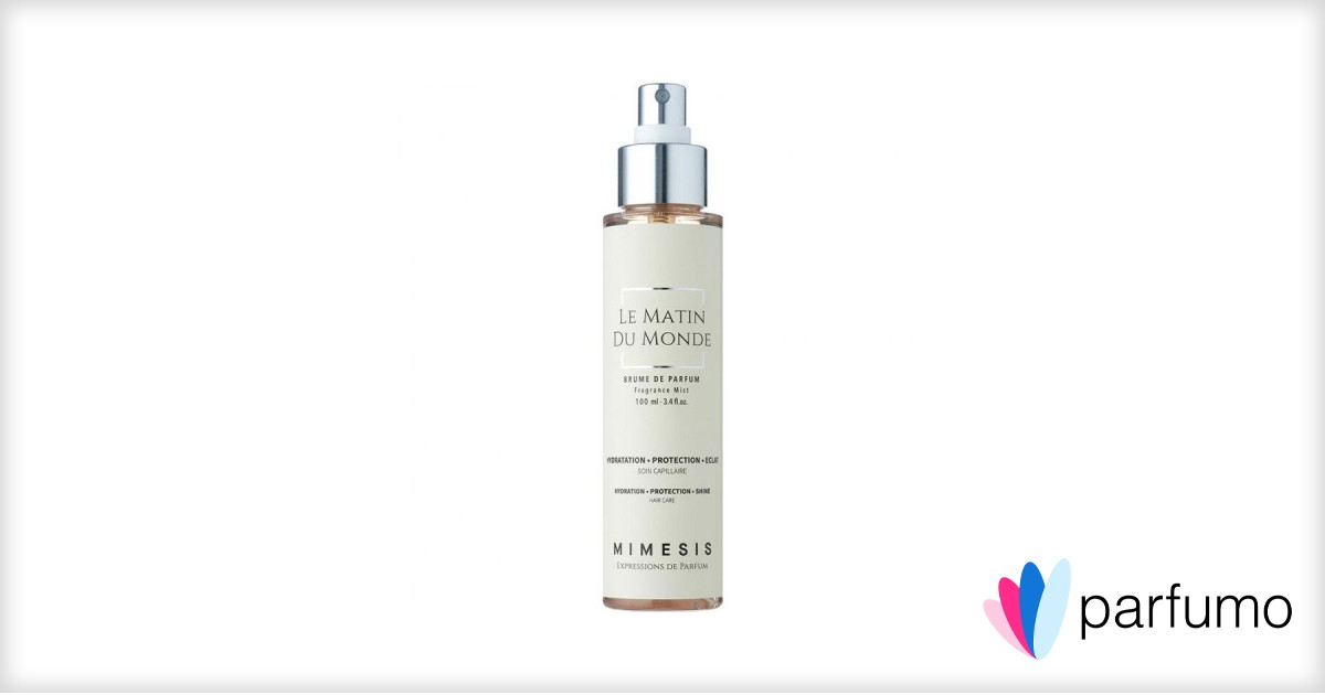 Le Matin du Monde by Mimesis (Brume de Parfum) » Reviews & Perfume Facts