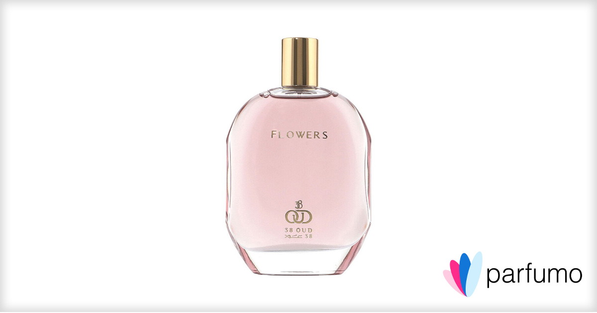 Flowers by 38 Oud » Reviews & Perfume Facts