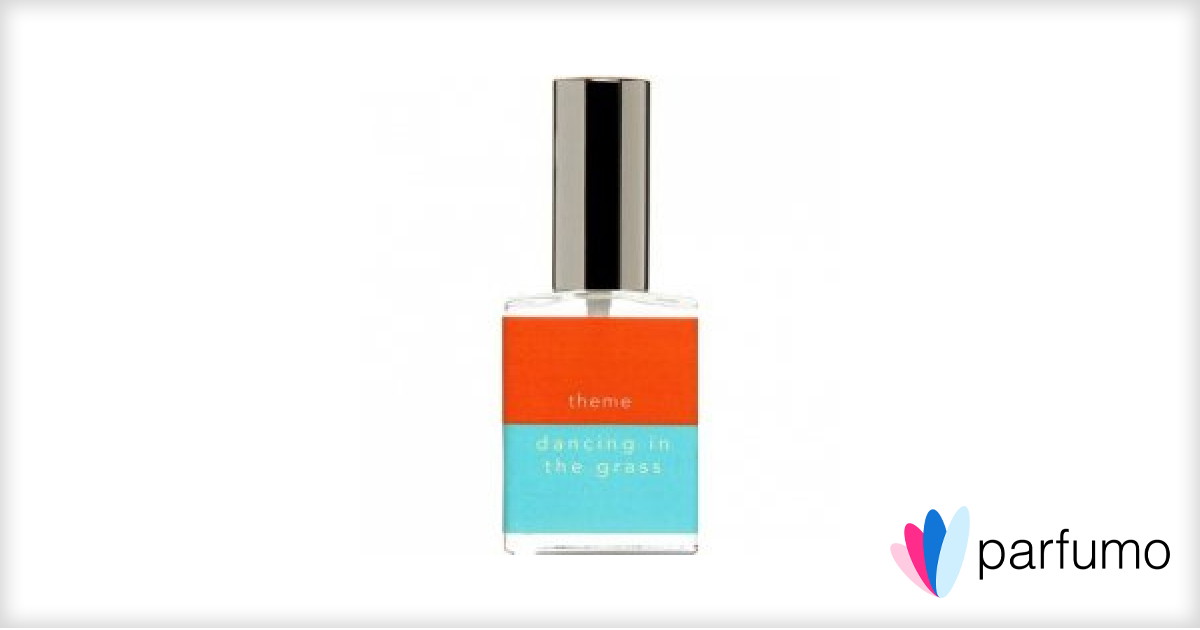 Dancing in the Grass by Theme » Reviews & Perfume Facts
