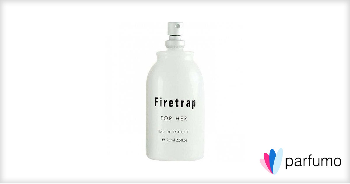 Firetrap - for Her » Reviews & Perfume Facts