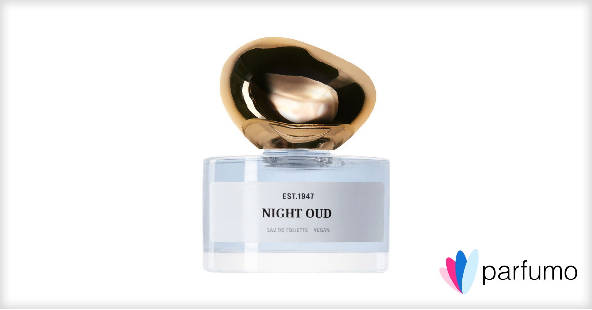 Night Oud by H&M » Reviews & Perfume Facts
