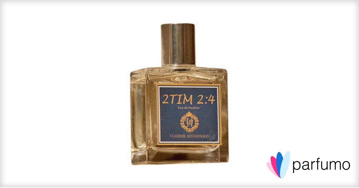 2TIM 2:4 by Vladimir Artamoshkin » Reviews & Perfume Facts